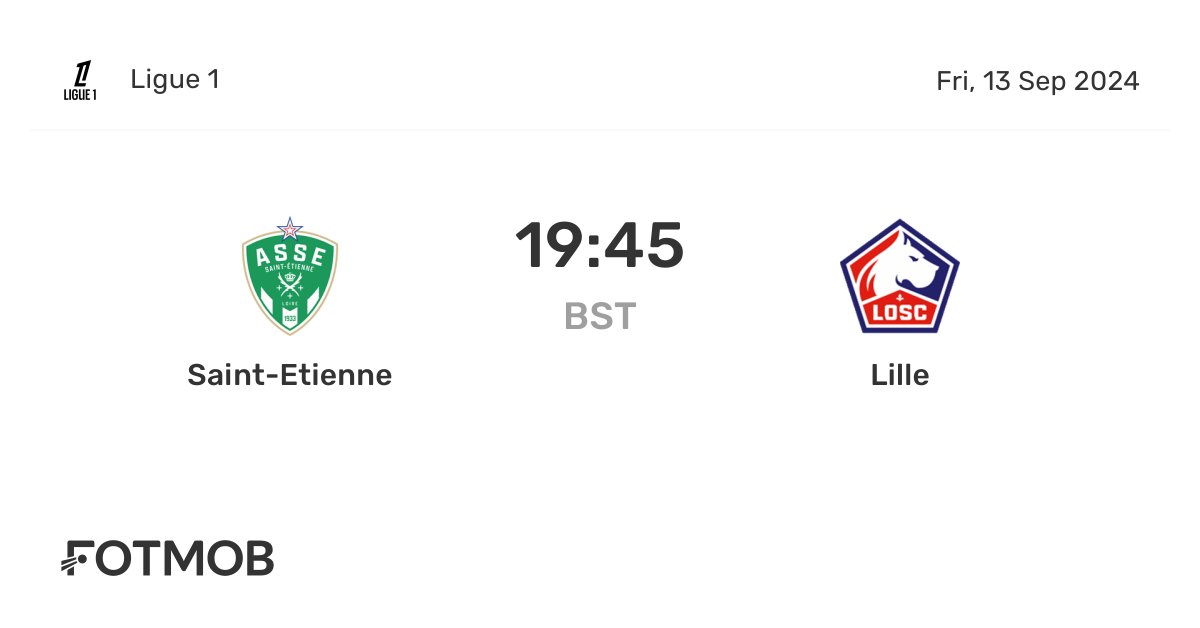 Saint-Etienne vs Lille - live score, predicted lineups and H2H stats