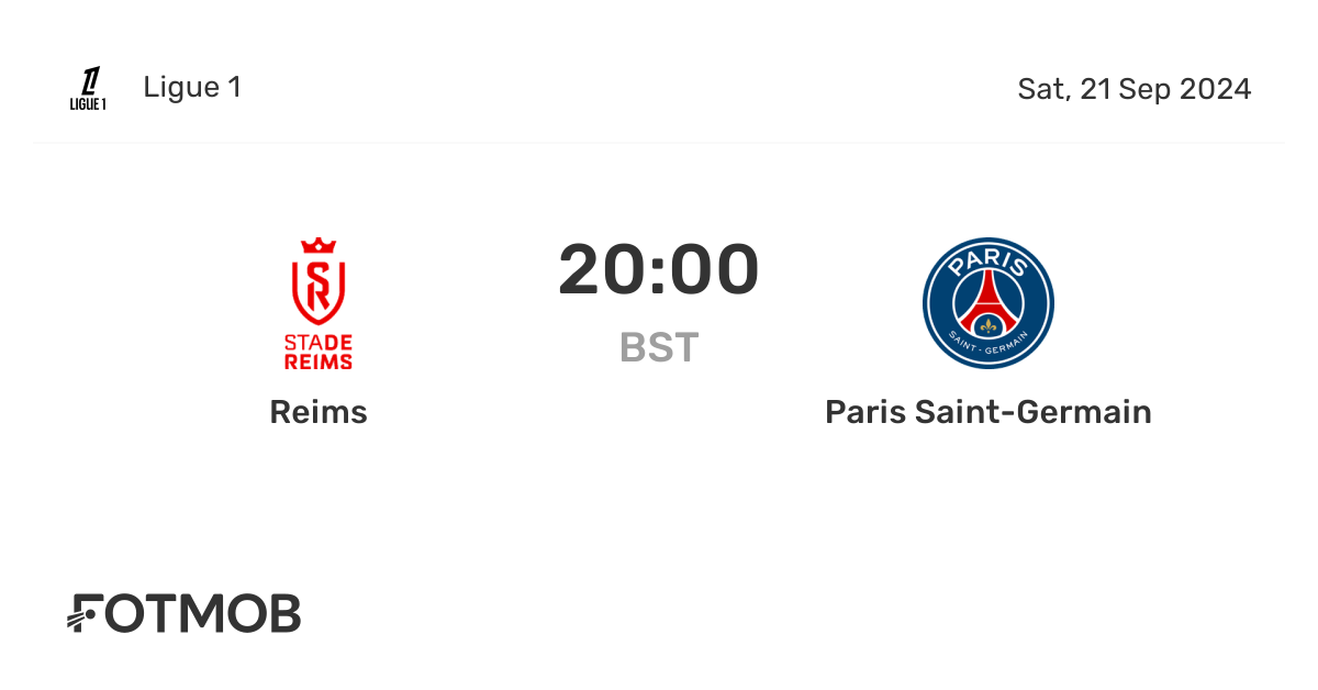 Reims vs Paris Saint-Germain - live score, predicted lineups and H2H stats