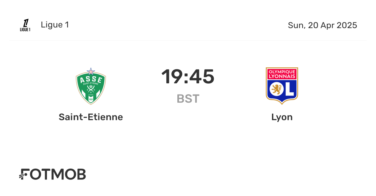 Saint-Etienne vs Lyon - live score, predicted lineups and H2H stats