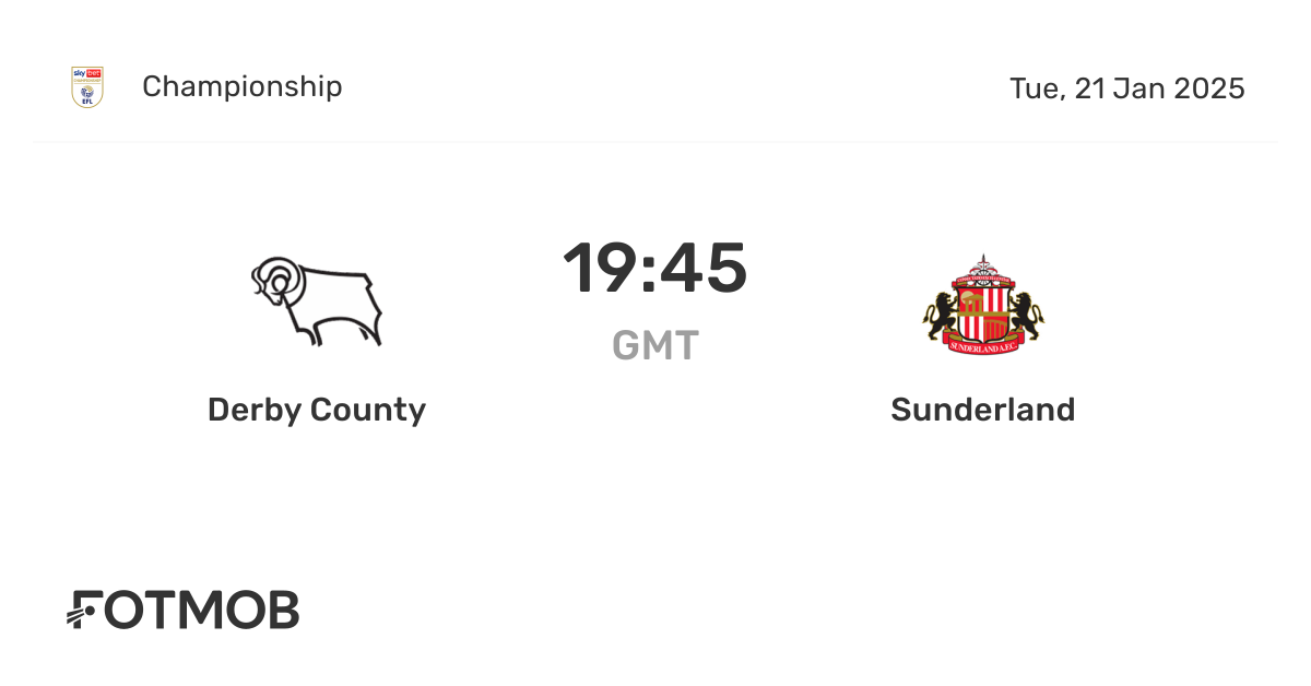 Derby County 대 Sunderland 실시간 점수 예상 스타팅 라인업 및 H2h 통계