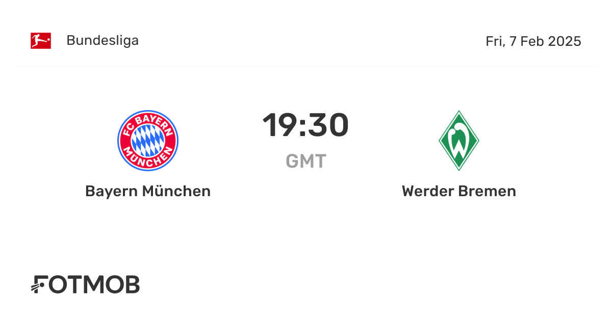 Bayern München vs Werder Bremen - live score, predicted lineups and H2H ...