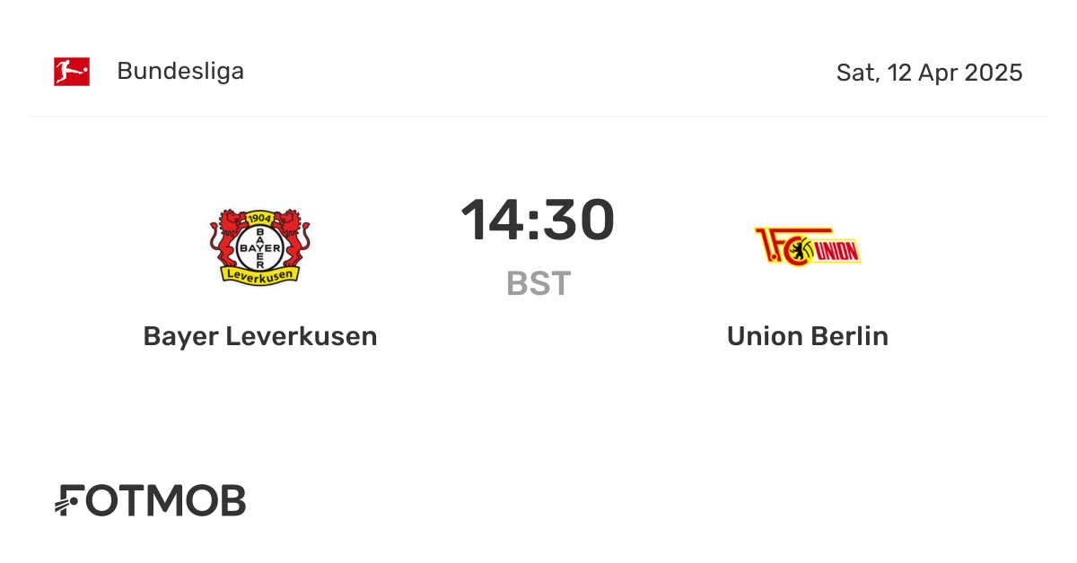Bayer Leverkusen contre Union Berlin - score en direct, compositions ...