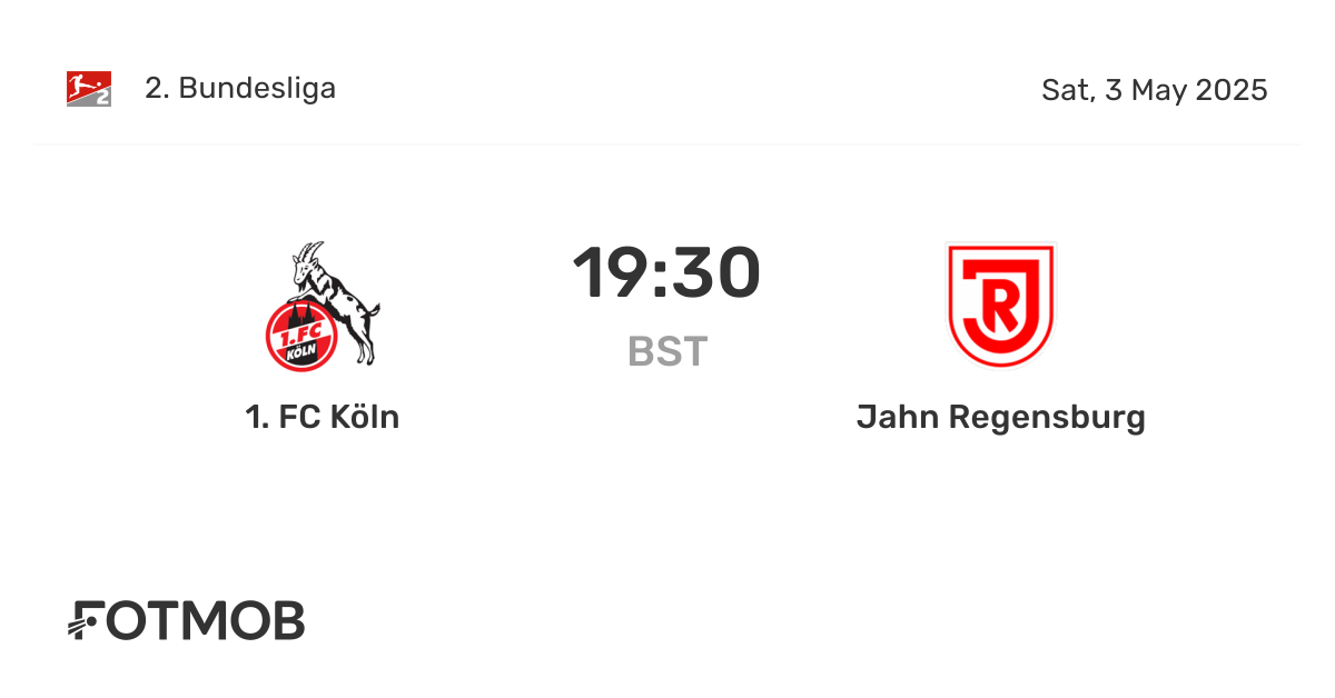 1. FC Köln vs Jahn Regensburg - live score, predicted lineups and H2H stats