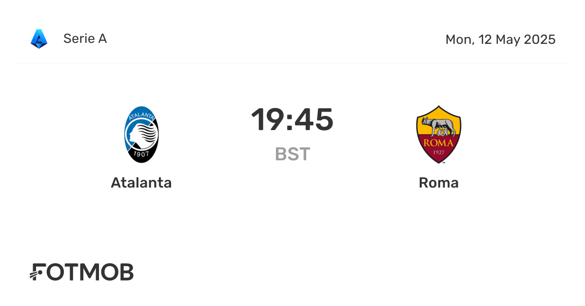 Atalanta vs Roma - live score, predicted lineups and H2H stats