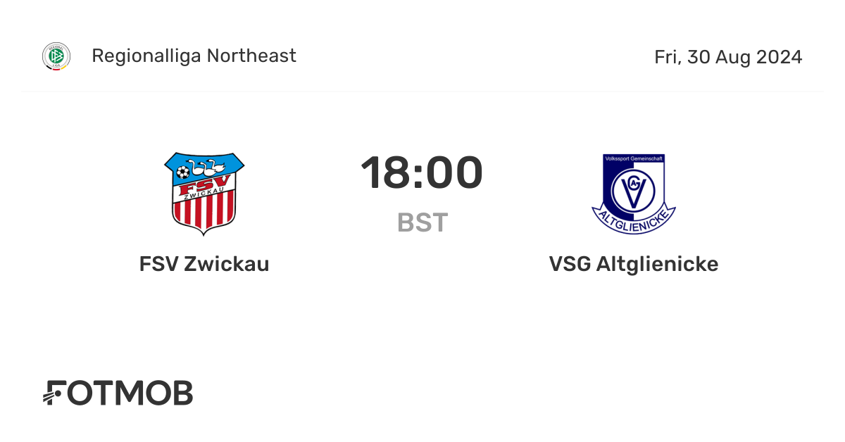 FSV Zwickau vs VSG Altglienicke - live score, predicted lineups and H2H stats