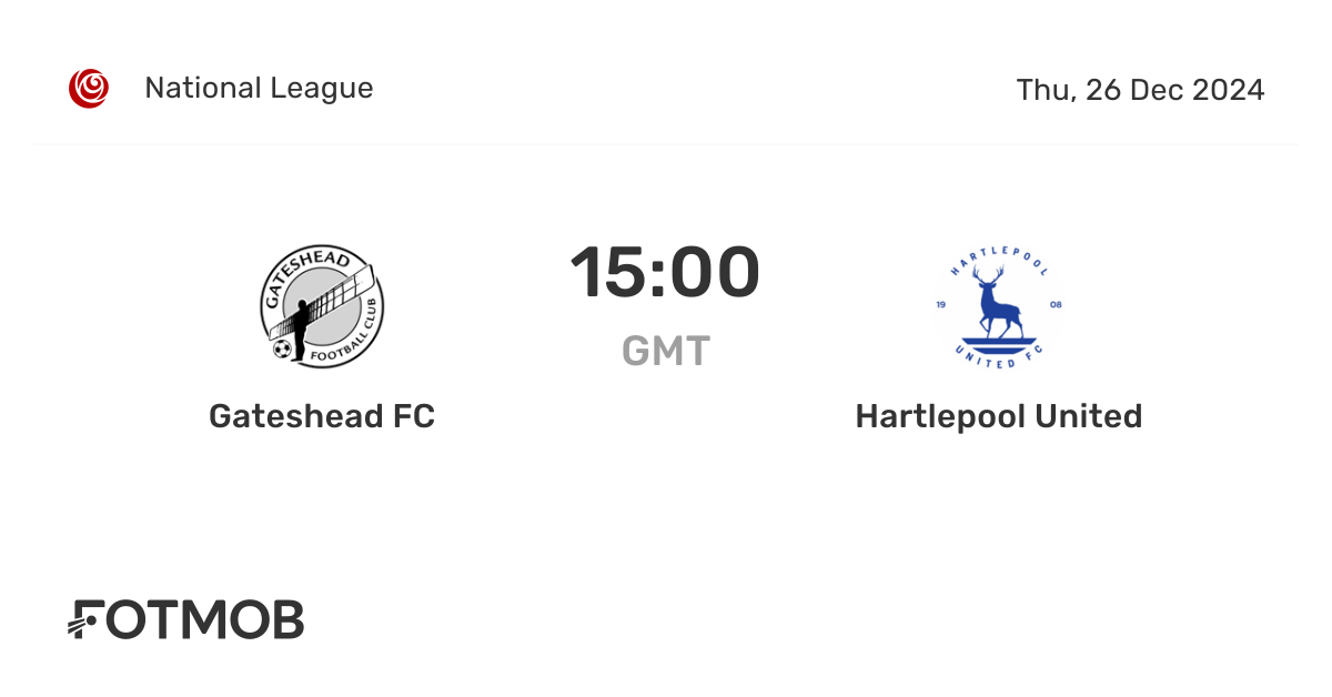 Gateshead FC vs Hartlepool United - live score, predicted lineups and ...
