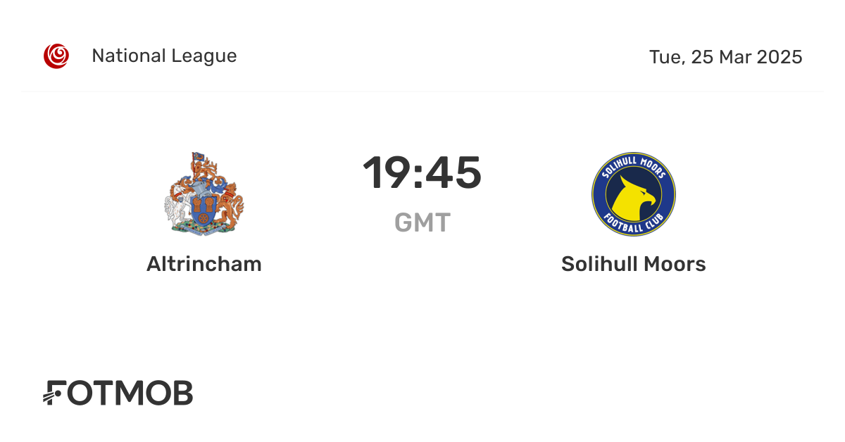 Altrincham vs Solihull Moors - live score, predicted lineups and H2H stats