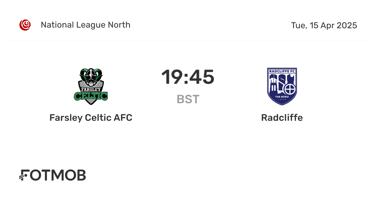 Farsley Celtic AFC vs Radcliffe - live score, predicted lineups and H2H ...