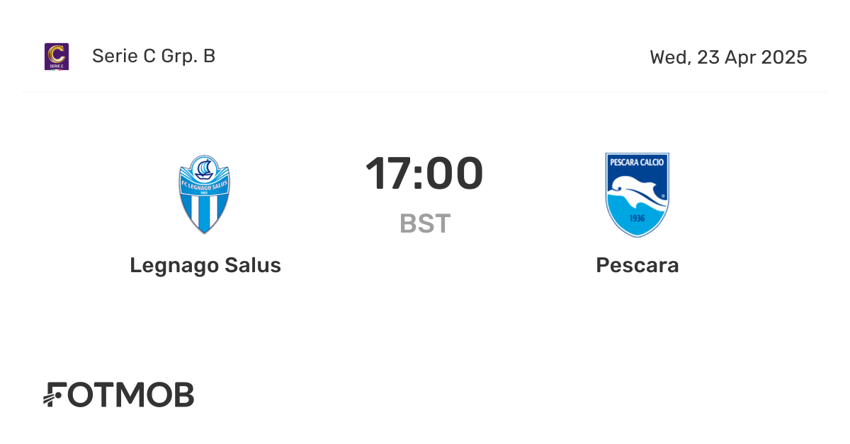 Legnago Salus vs Pescara - live score, predicted lineups and H2H stats