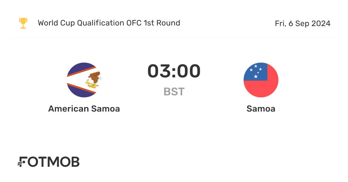 American Samoa vs Samoa - live score, predicted lineups and H2H stats
