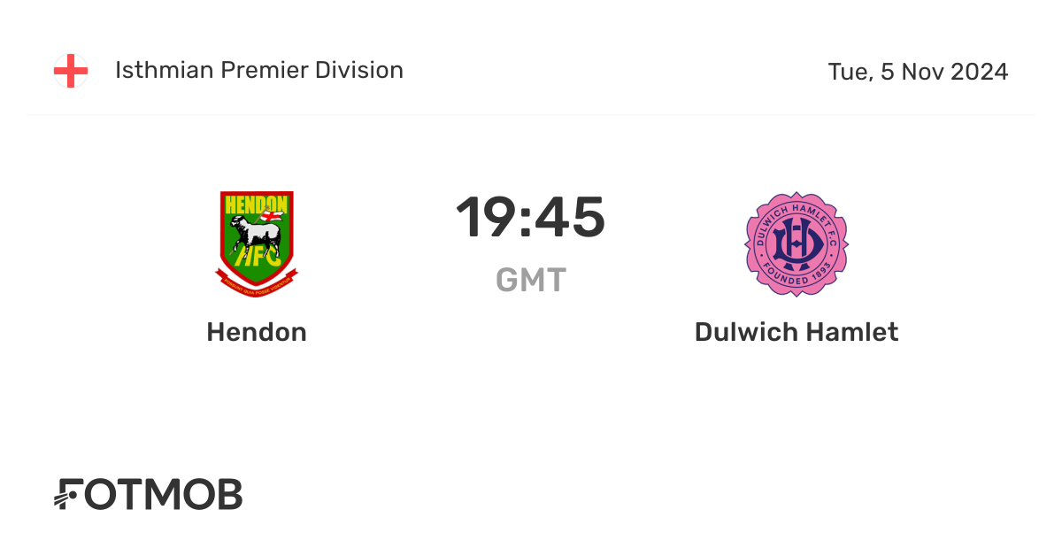 Hendon vs Dulwich Hamlet - live score, predicted lineups and H2H stats