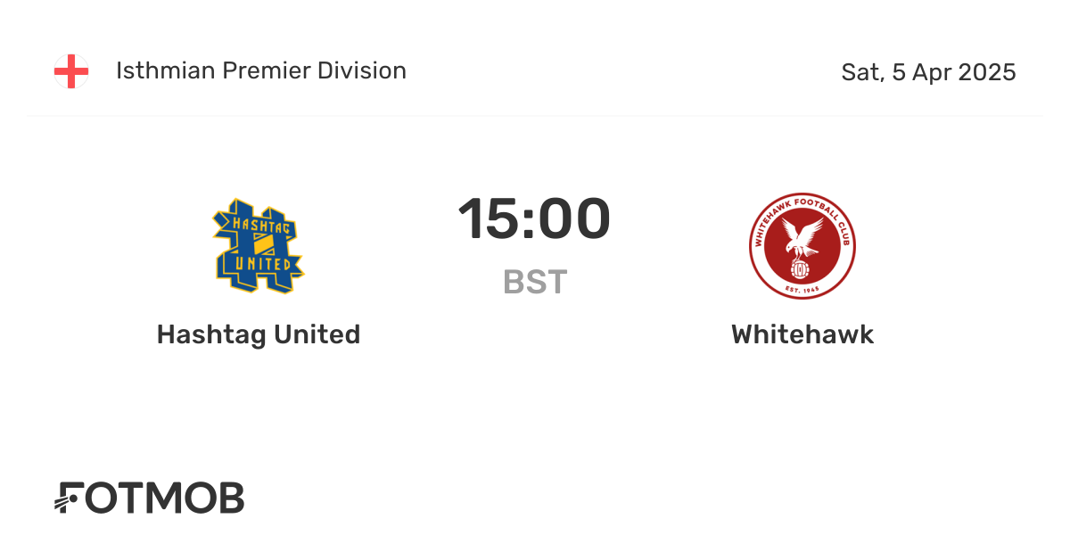 Hashtag United vs Whitehawk - live score, predicted lineups and H2H stats