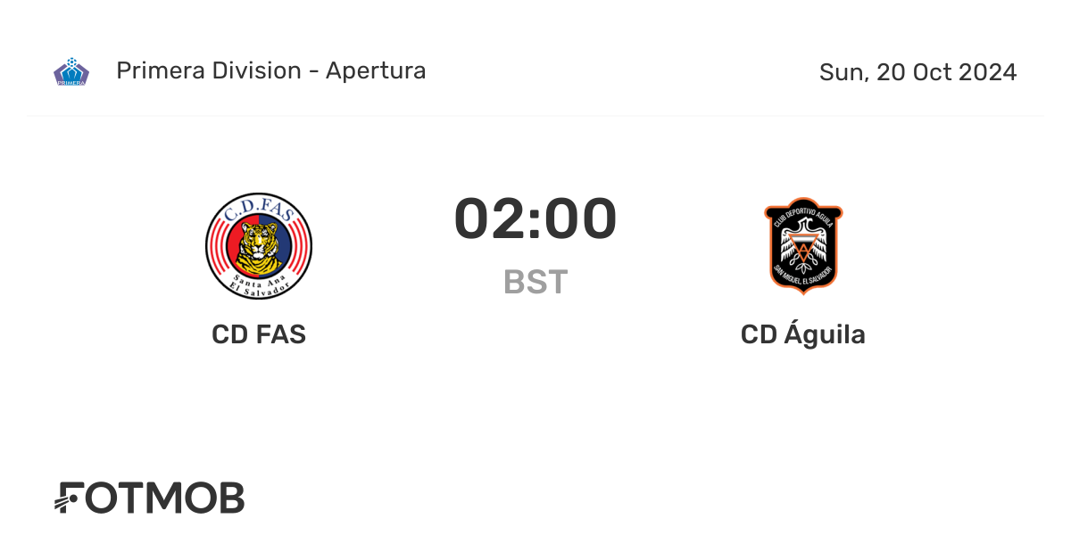 CD FAS vs CD Águila - marcador en vivo, alineaciones previstas y ...