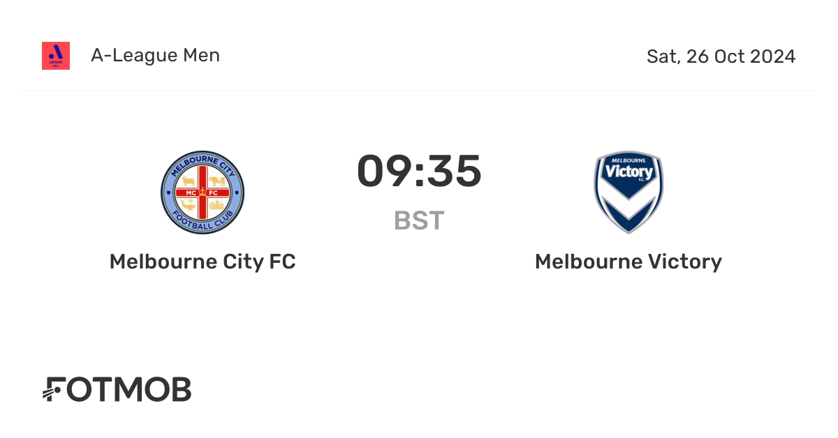 Melbourne City FC vs Melbourne Victory - live score, predicted lineups ...