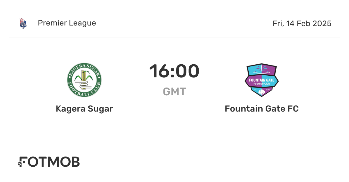 Kagera Sugar vs Fountain Gate FC - live score, predicted lineups and ...