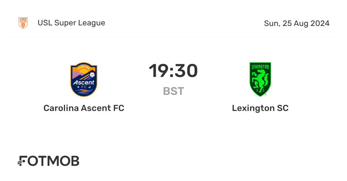 Carolina Ascent Fc 대 Lexington Sc 실시간 점수 예상 스타팅 라인업 및 H2h 통계