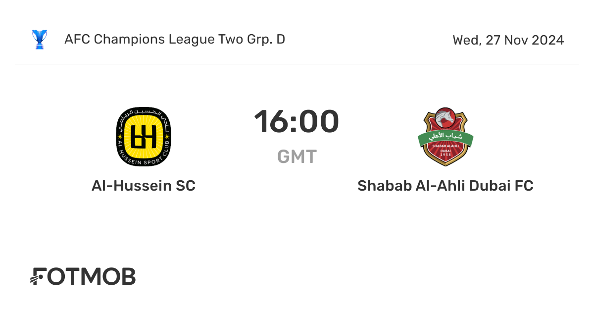 Al-Hussein SC vs Shabab Al-Ahli Dubai FC - live score, predicted ...