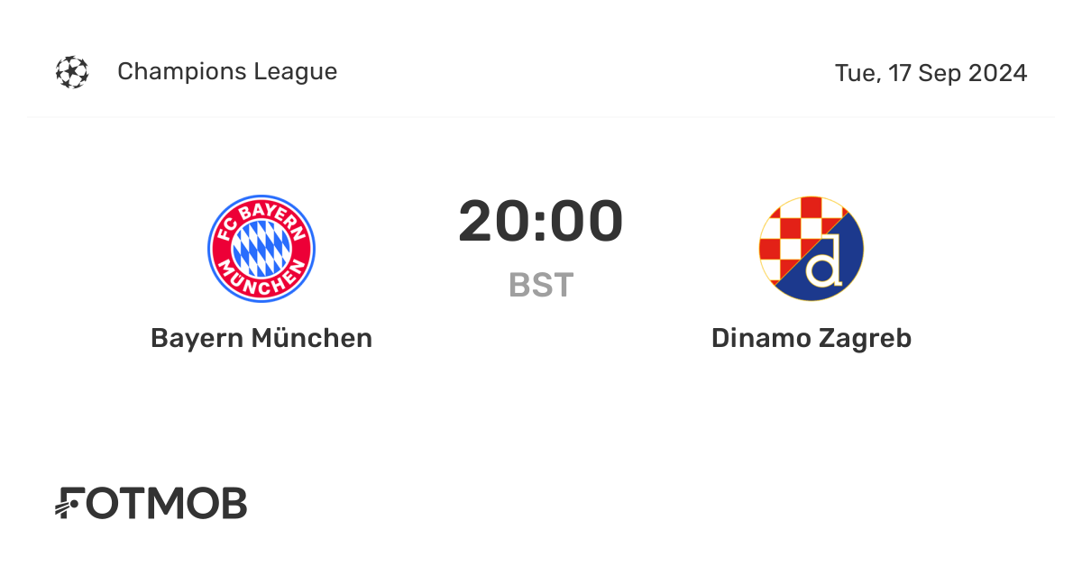 Bayern München vs Dinamo Zagreb - live score, predicted lineups and H2H ...