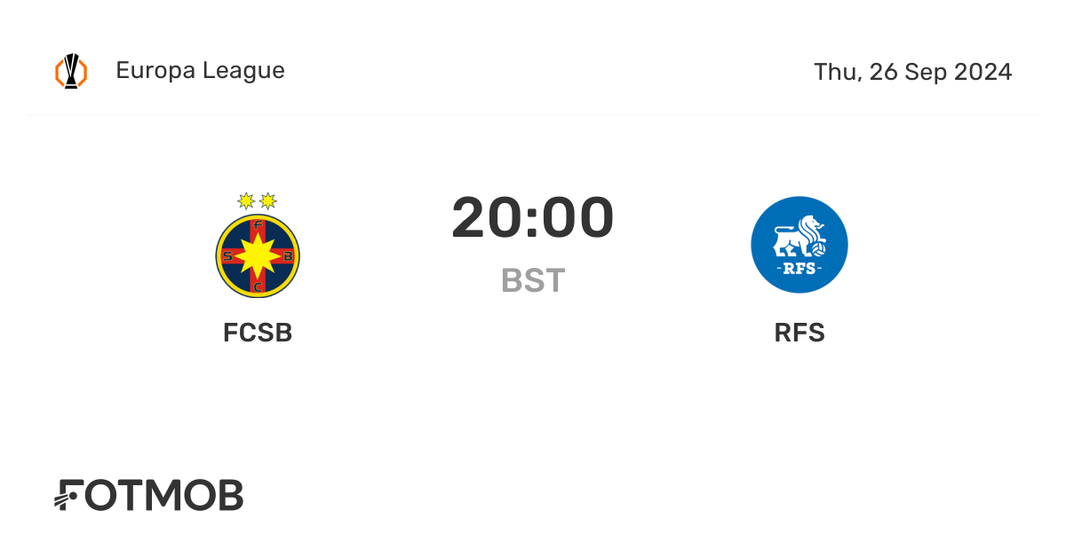 FCSB vs RFS - live score, predicted lineups and H2H stats