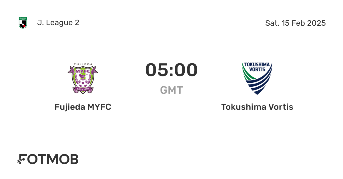 Fujieda MYFC vs Tokushima Vortis - ライブスコア、予想されるラインナップ、対戦成績