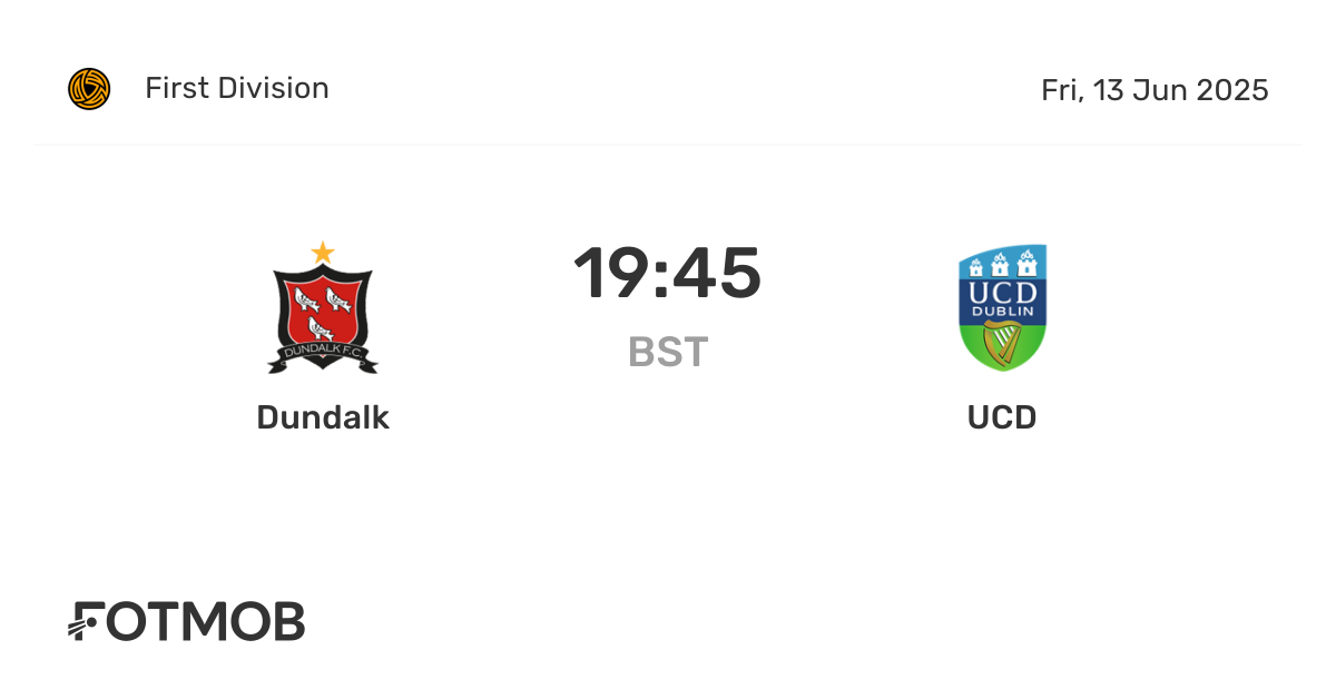 Dundalk နောက်ဆုံး UCD - လိုအပ်သောအော်ဒါတင်အတွက်အပိုဒ်ဆုံးဖြစ်ရပါမည်။။