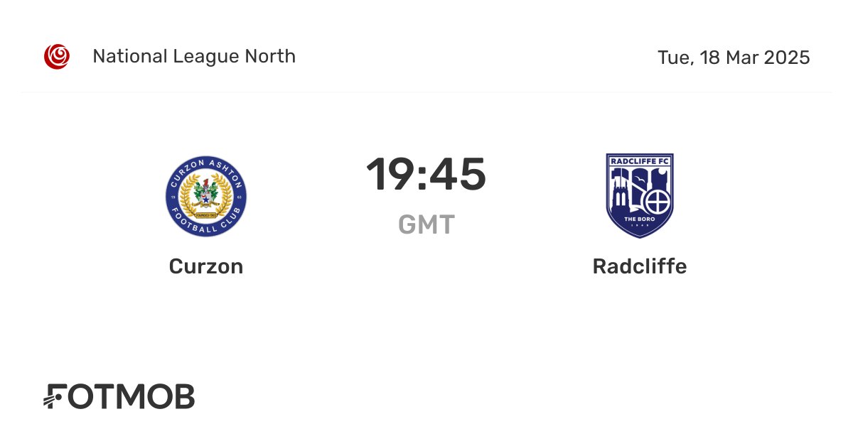 Curzon vs Radcliffe - live score, predicted lineups and H2H stats