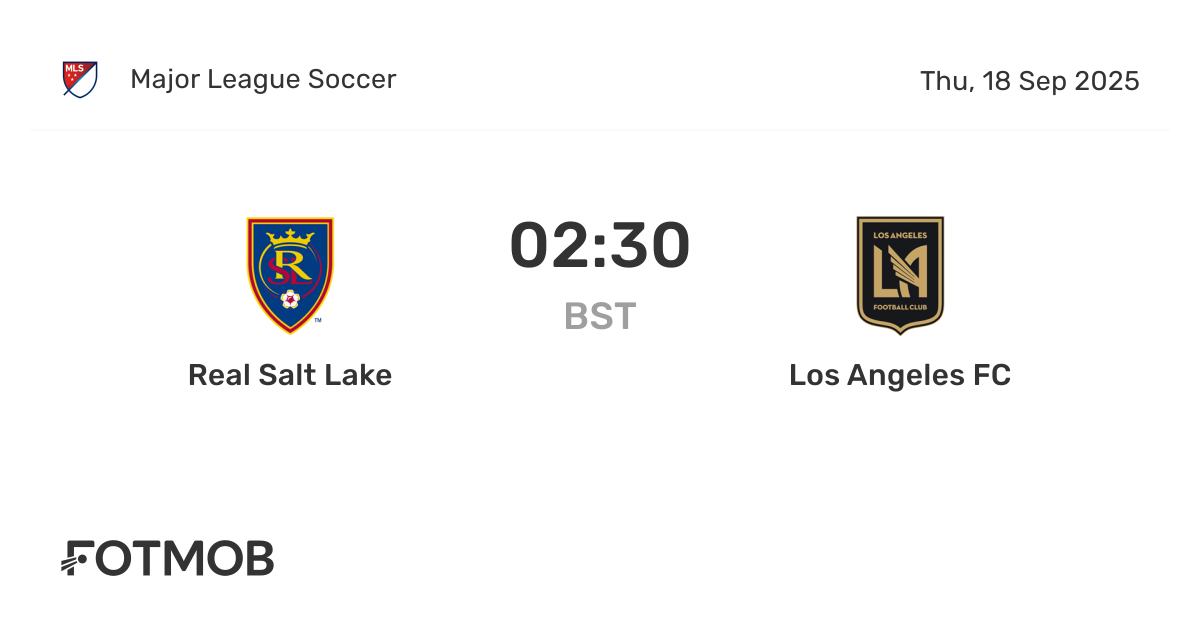 Real Salt Lake contre Los Angeles FC - score en direct, compositions ...