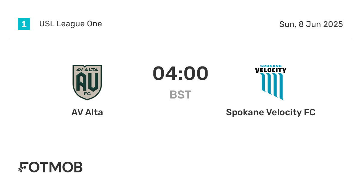 AV Alta vs Spokane Velocity FC - live score, predicted lineups and H2H ...