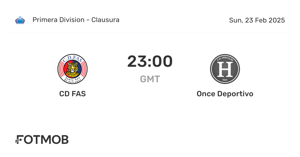 CD FAS vs Once Deportivo - marcador en vivo, alineaciones previstas y ...