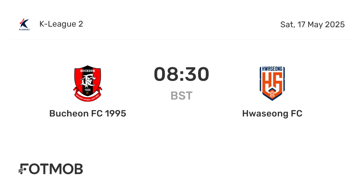 Bucheon FC 1995 vs Hwaseong FC - live score, predicted lineups and H2H stats