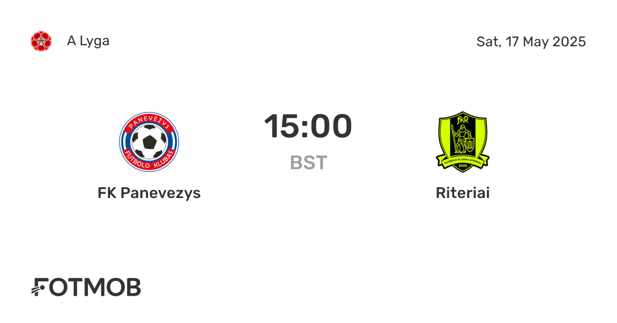 FK Panevezys vs Riteriai - marcador en vivo, alineaciones previstas y ...