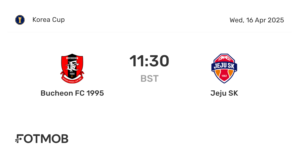 Bucheon FC 1995 대 Jeju SK - 실시간 점수, 예상 스타팅 라인업 및 H2H 통계