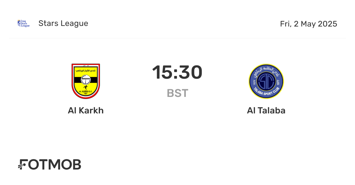 Al Karkh vs Al Talaba - live score, predicted lineups and H2H stats