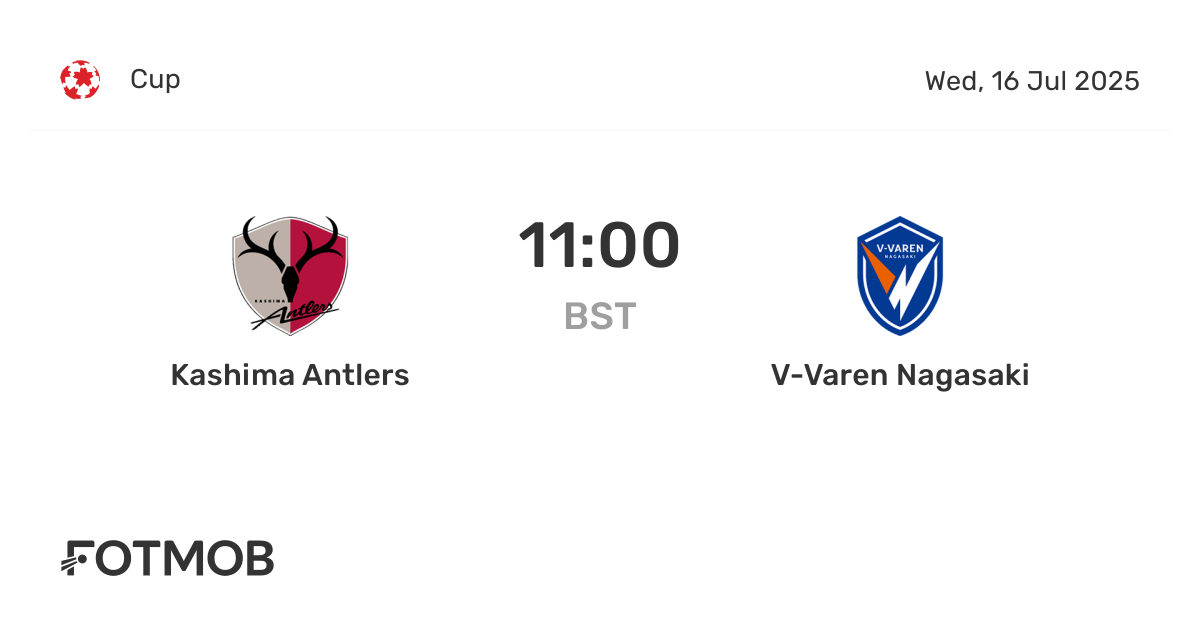 Kashima Antlers vs V-Varen Nagasaki - ライブスコア、予想されるラインナップ、対戦成績