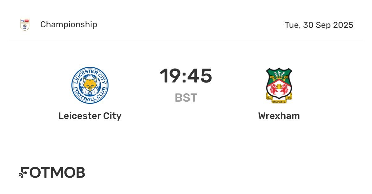 Leicester City vs Wrexham - live score, predicted lineups and H2H stats