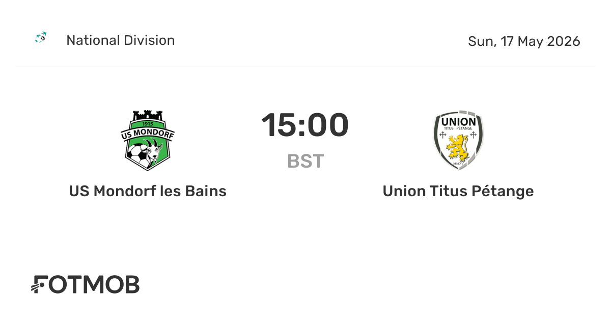 US Mondorf les Bains vs Union Titus Pétange - marcador en vivo ...