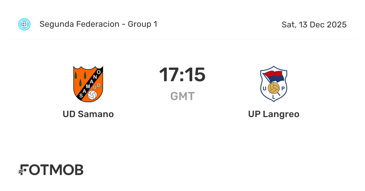 UD Samano vs UP Langreo - live score, predicted lineups and H2H stats