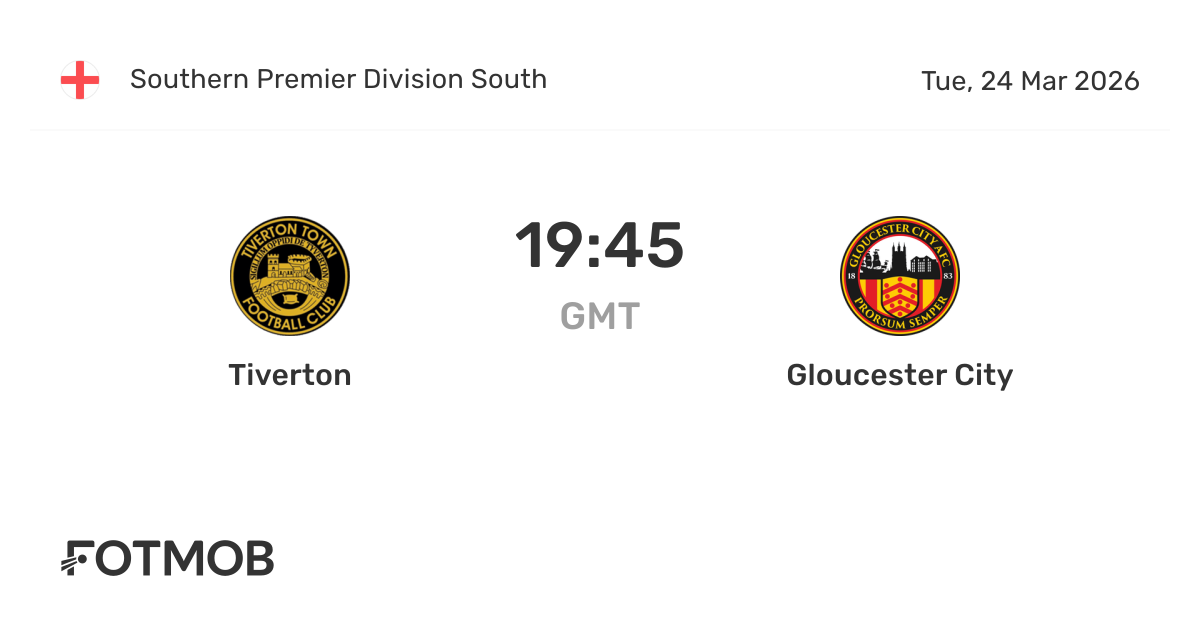 Tiverton vs Gloucester City - live score, predicted lineups and H2H stats