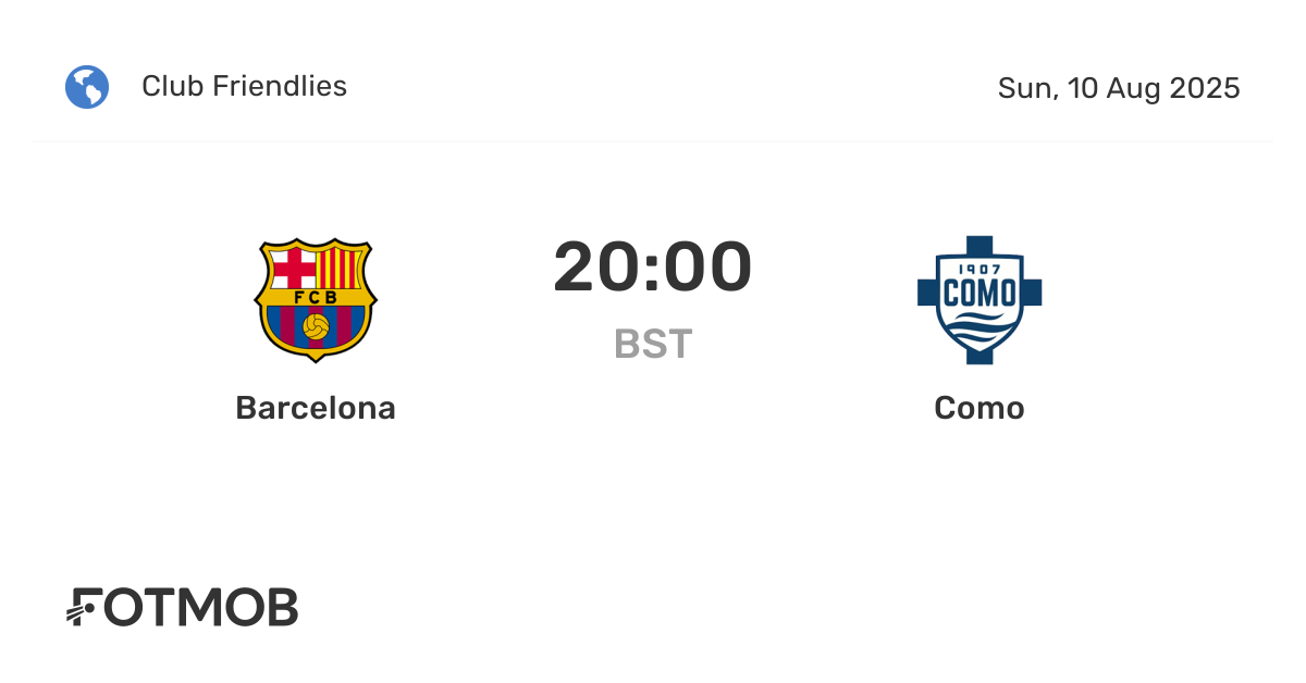 Barcelona vs Como - live score, predicted lineups and H2H stats