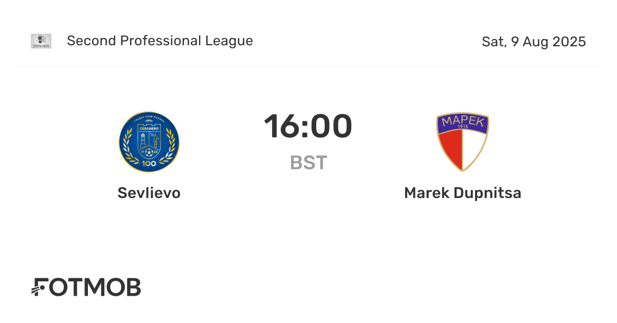 Sevlievo vs Marek Dupnitsa - marcador en vivo, alineaciones previstas y estadísticas H2H