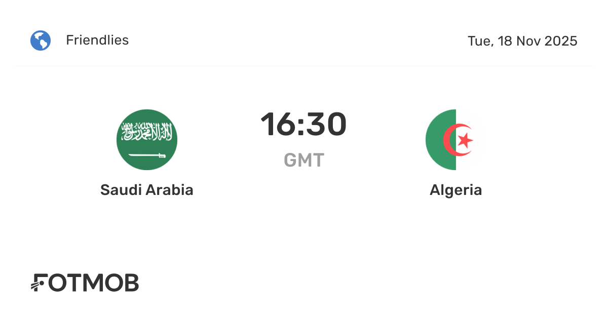 Saudi Arabia vs Algeria - live score, predicted lineups and H2H stats